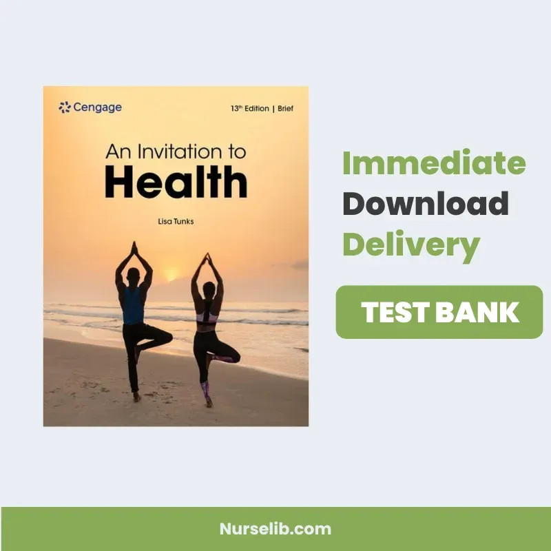 Test Bank For An Invitation To Health, Brief Edition 13th Edition By ...