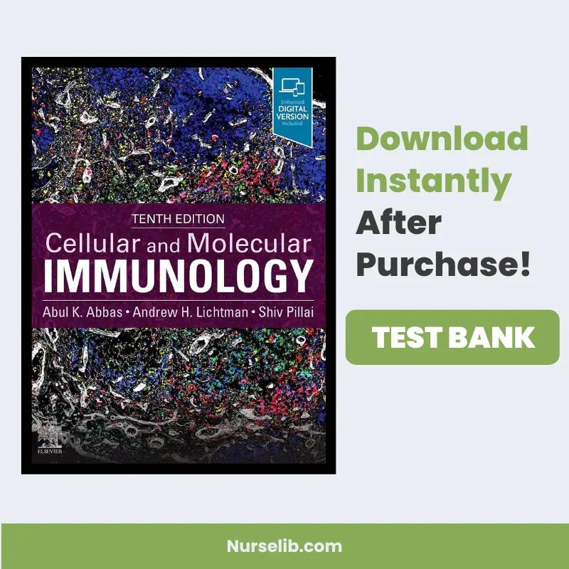 Cellular And Molecular Immunology Test Bank 10th Edition By Abul K. Abbas