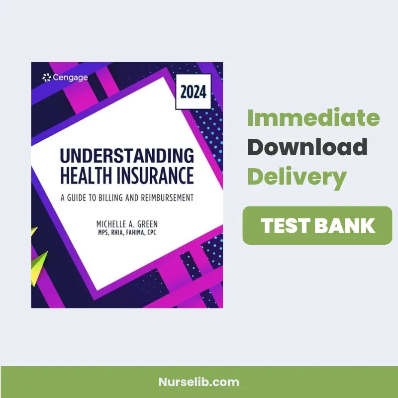 Understanding Health Insurance Michelle A. Green Test Bank: A Guide To ...