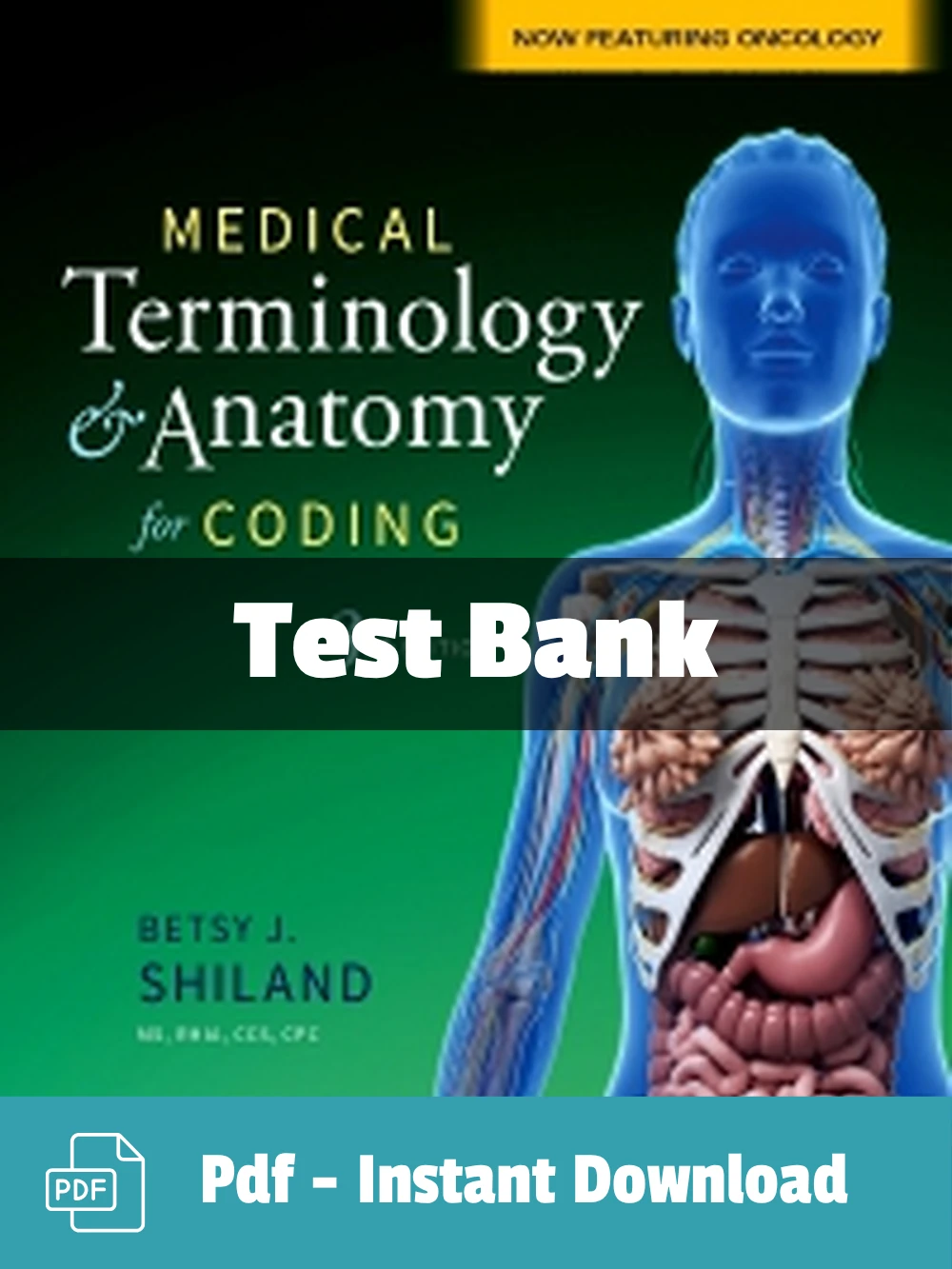 Medical Terminology And Anatomy For Coding 3rd Edition Test Bank