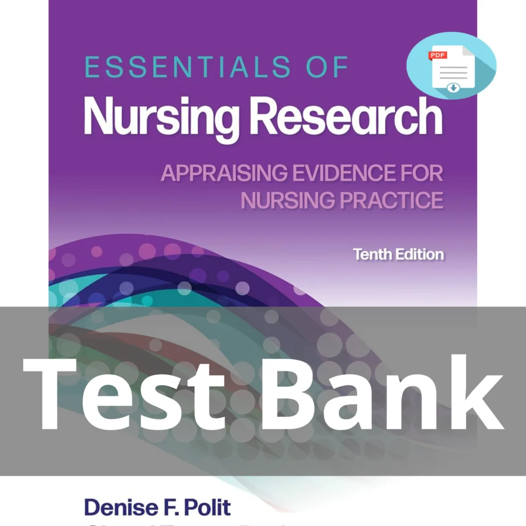 Essentials Nursing Research 10th Ed Polit Test Bank